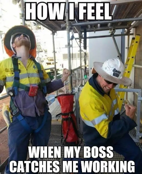 29 Hilarious Construction and Tradesman Memes - Kate Knows