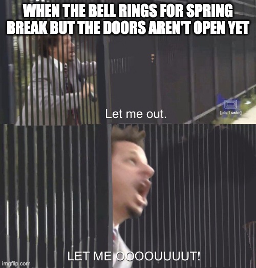 30 Spring Break Memes for People Who Need A Vacation – Garlic Soda